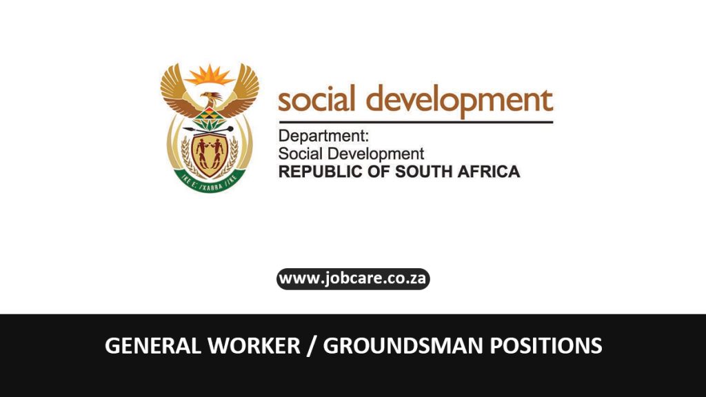 GENERAL WORKER / GROUNDSMAN POSITIONS - Jobcare