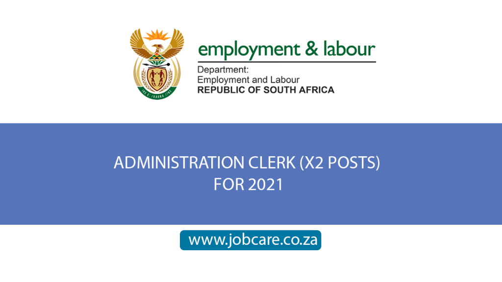 ADMINISTRATION CLERK (X2 POSTS) FOR 2021 - Jobcare