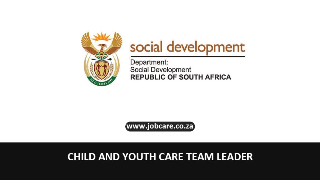 CHILD AND YOUTH CARE TEAM LEADER - Jobcare