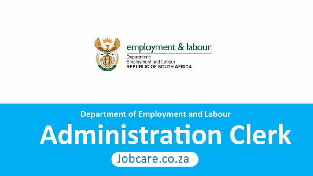 Department of Labour: Administration Clerk - Jobcare