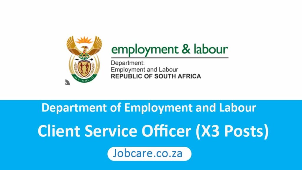 Dept of Labour: Client Service Officer - Jobcare