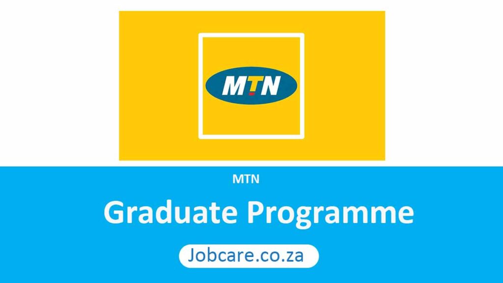 MTN Graduate Programme - Jobcare