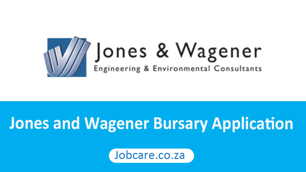 Jones and Wagener Bursary Application - Jobcare