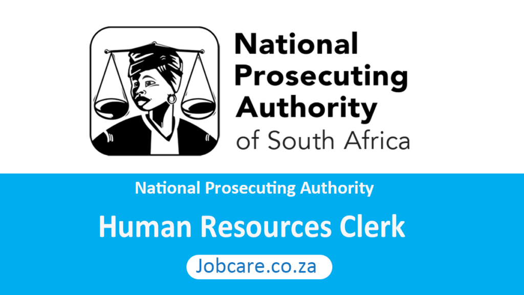 National Prosecuting Authority: Human Resources Clerk - Jobcare
