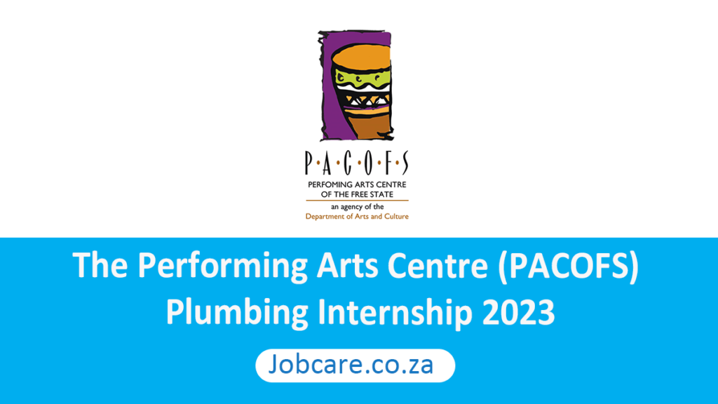 The Performing Arts Centre (PACOFS): Plumbing Internship 2023 - Jobcare