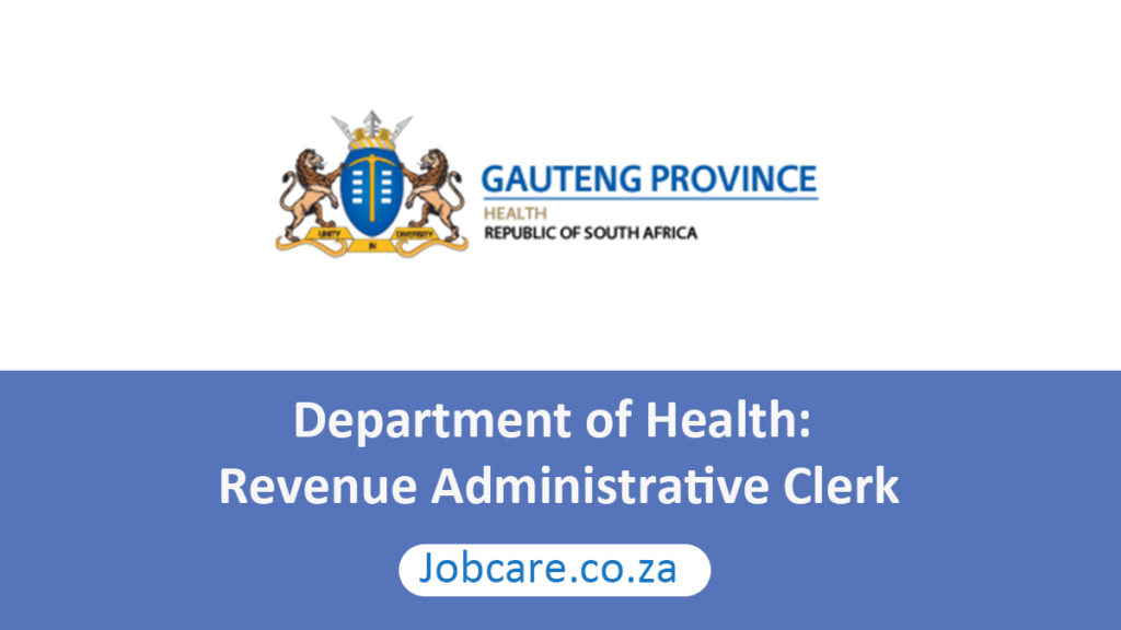 Department of Health: Revenue Administrative Clerk - Jobcare