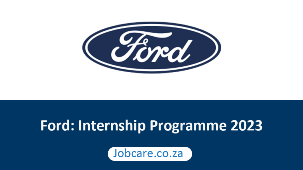 Ford: Internship Programme 2023 - Jobcare