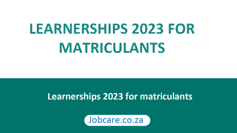 Learnerships 2023 for matriculants - Jobcare