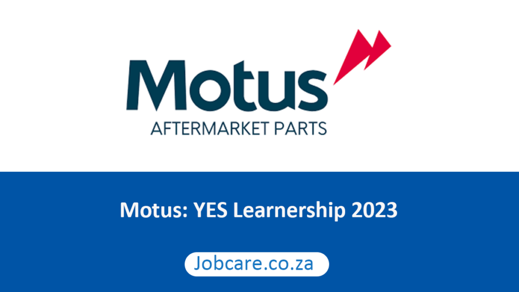 Motus: YES Learnership 2023 - Jobcare
