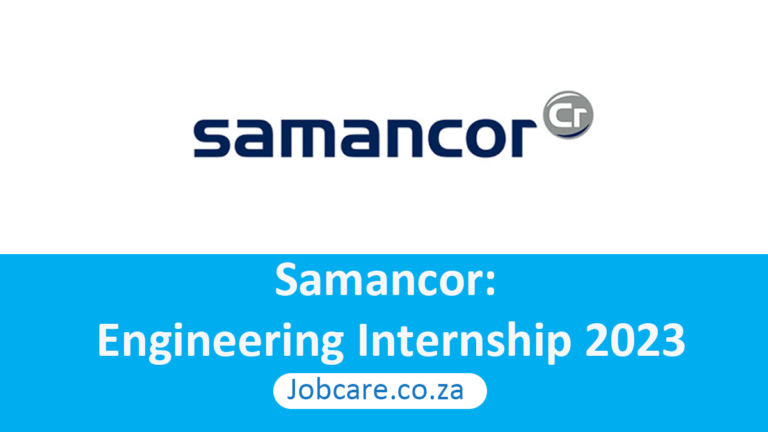 Samancor: Engineering Internship 2023 - Jobcare