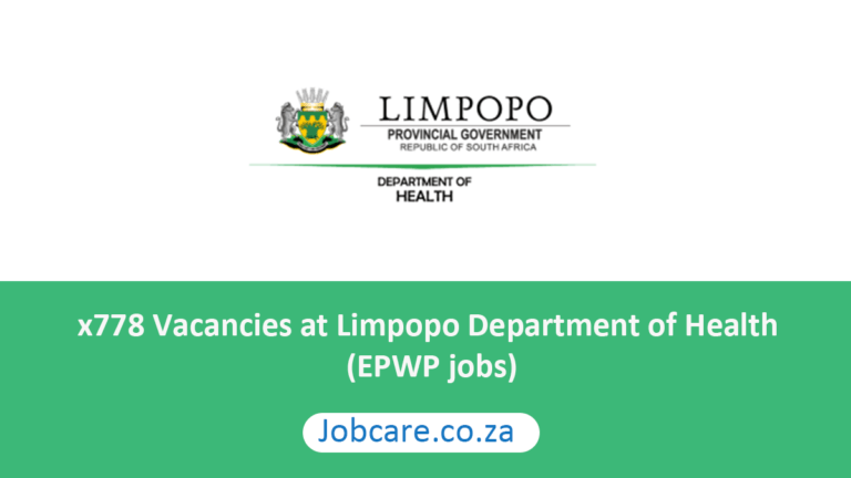 x778 Vacancies at Limpopo Department of Health (EPWP jobs) - Jobcare