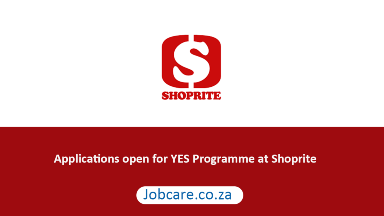 Applications open for YES Programme at Shoprite - Jobcare