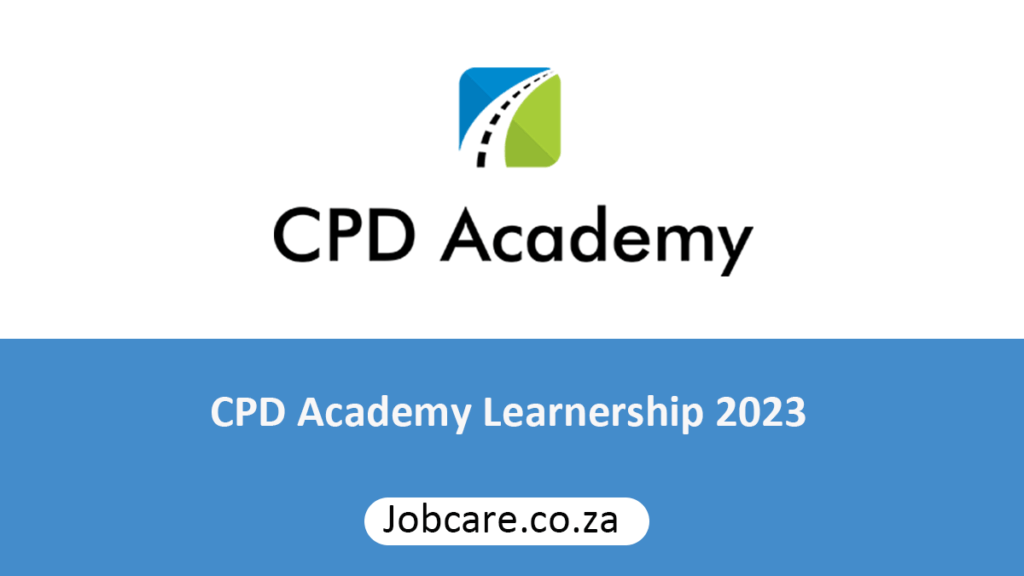 CPD Academy Learnership 2023 - Jobcare