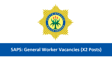 SAPS: General Worker Vacancies (X2 Posts) - Jobcare