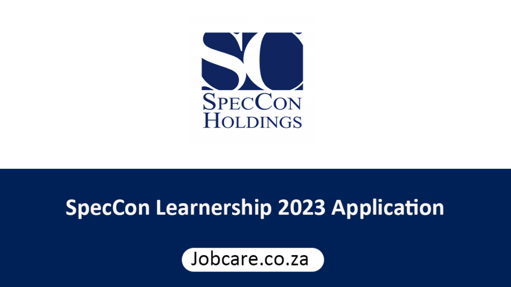SpecCon Learnership 2023 Application - Jobcare