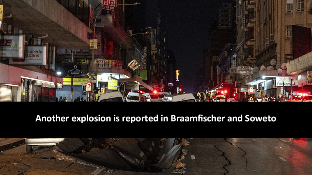 Another explosion is reported in Braamfischer, Soweto and one person ...