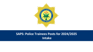 SAPS: Police Trainees Posts for 2024/2025 Intake - Jobcare
