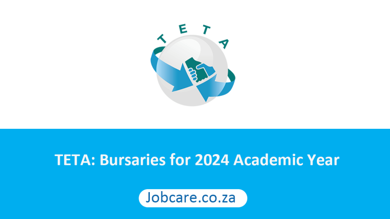 TETA: Bursaries for 2024 Academic Year - Jobcare