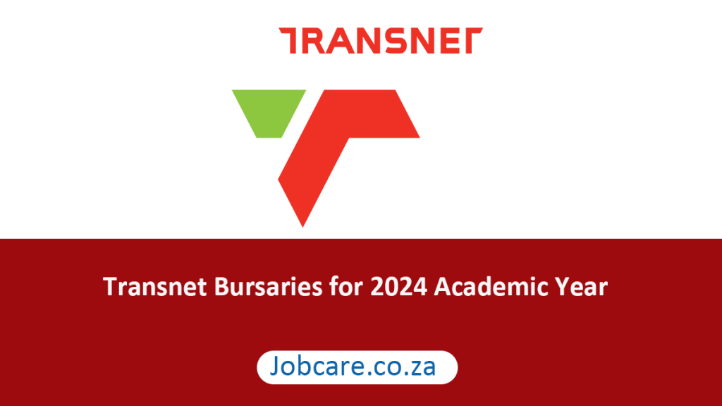 Transnet Bursaries for 2024 Academic Year - Jobcare