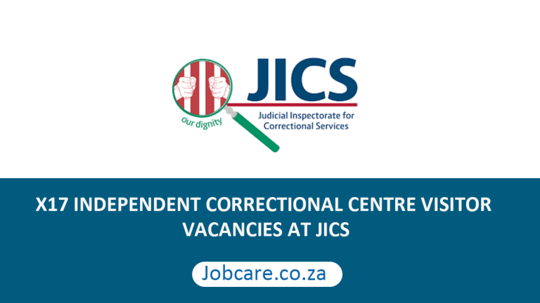 X17 INDEPENDENT CORRECTIONAL CENTRE VISITOR VACANCIES AT JICS - Jobcare