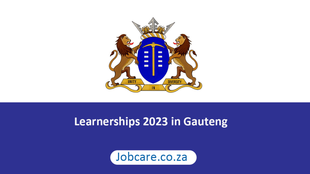 Learnerships 2023 in Gauteng - Jobcare