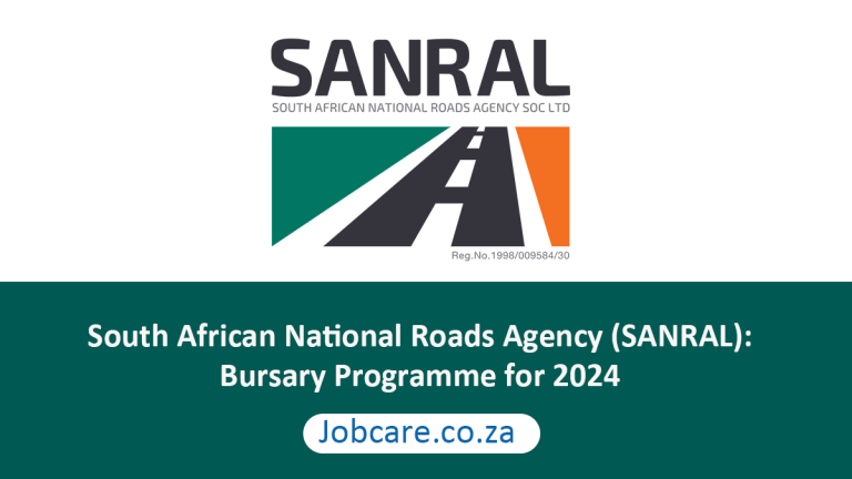 South African National Roads Agency (SANRAL): Bursary Programme for ...