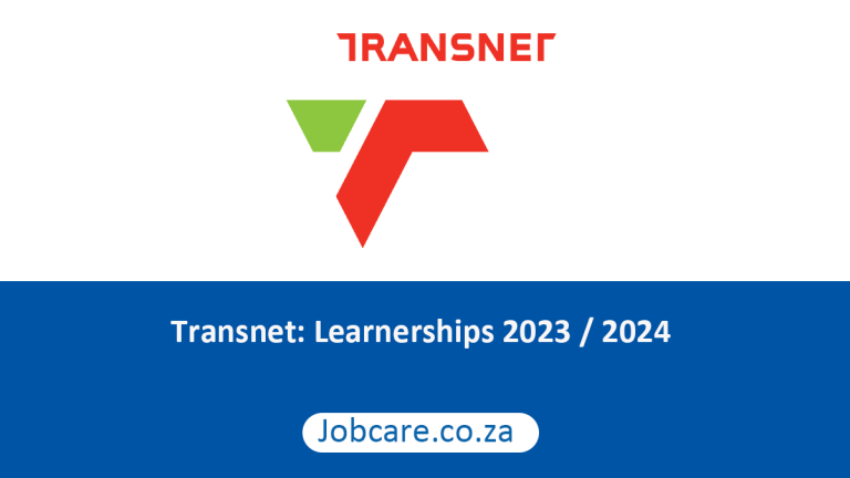 Transnet: Learnerships 2023 / 2024 - Jobcare