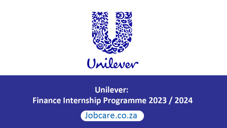 Unilever: Finance Internship Programme 2023 / 2024 - Jobcare