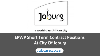 EPWP Short Term Contract Positions At City Of Joburg - Jobcare