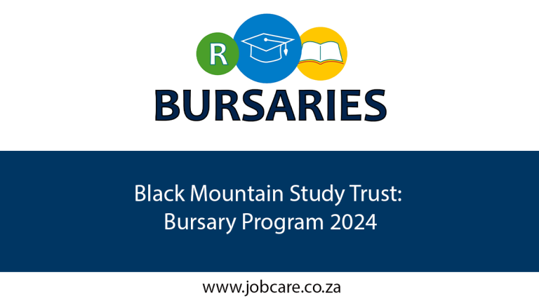 Black Mountain Study Trust: Bursary Program 2024 - Jobcare
