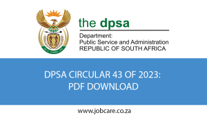 DPSA CIRCULAR 43 OF 2023: PDF DOWNLOAD - Jobcare