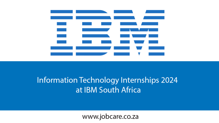 Information Technology Internships 2024 at IBM South Africa - Jobcare