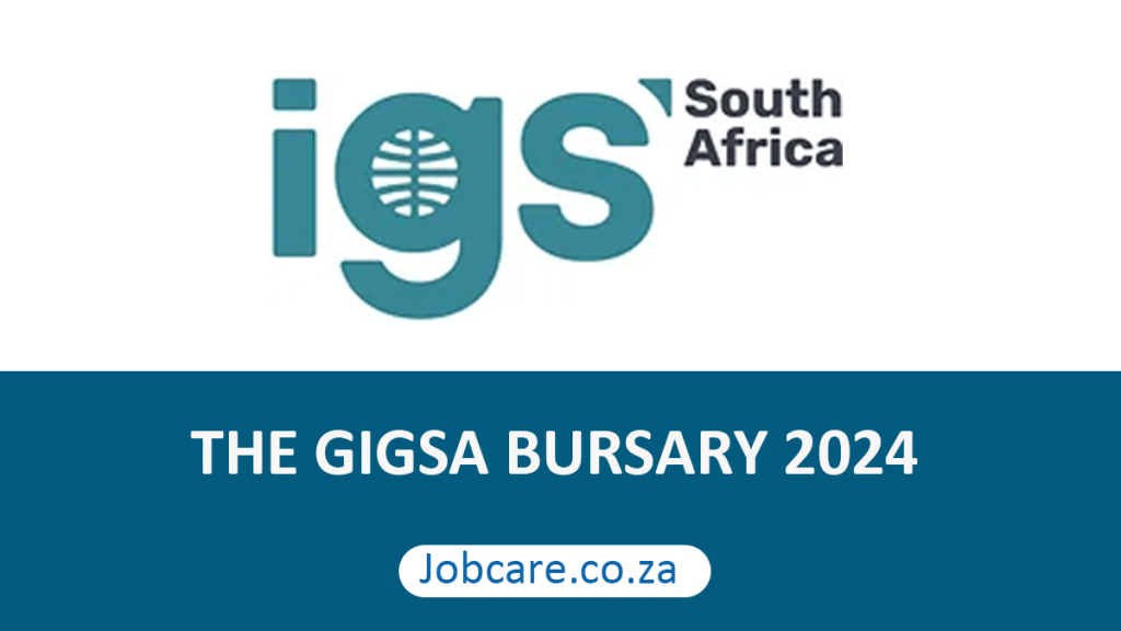 THE GIGSA BURSARY 2024 - Jobcare