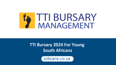 TTI Bursary 2024 For Young South Africans - Jobcare