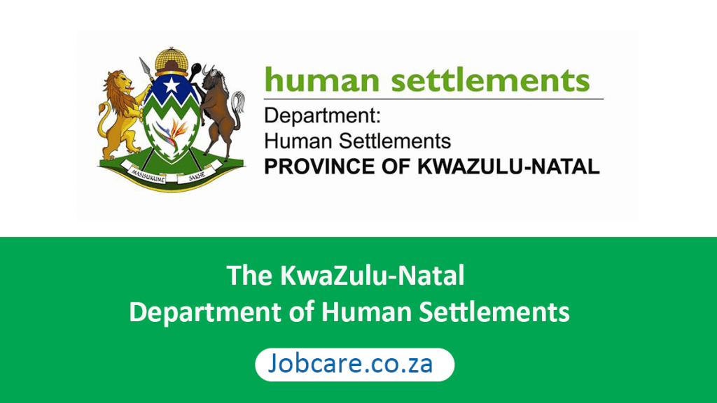 The KwaZulu-Natal Department of Human Settlements Bursary 2024 - Jobcare