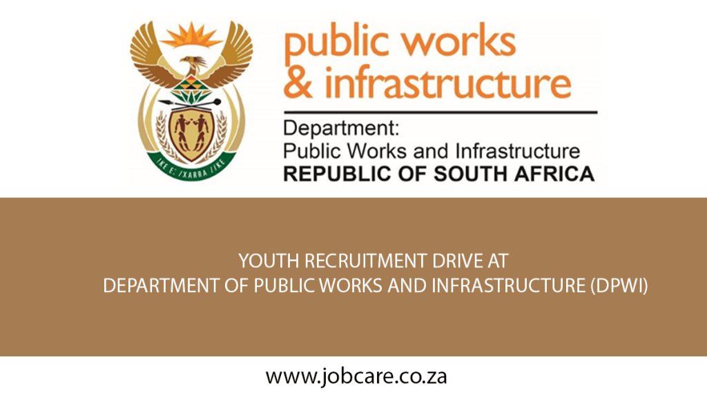 YOUTH RECRUITMENT DRIVE AT DEPARTMENT OF PUBLIC WORKS AND ...