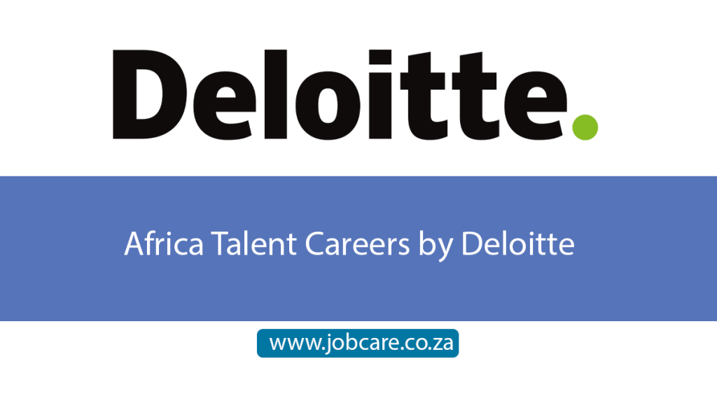 Africa Talent Careers by Deloitte - Jobcare