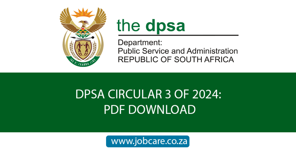 DPSA CIRCULAR 3 OF 2024: PDF DOWNLOAD - Jobcare