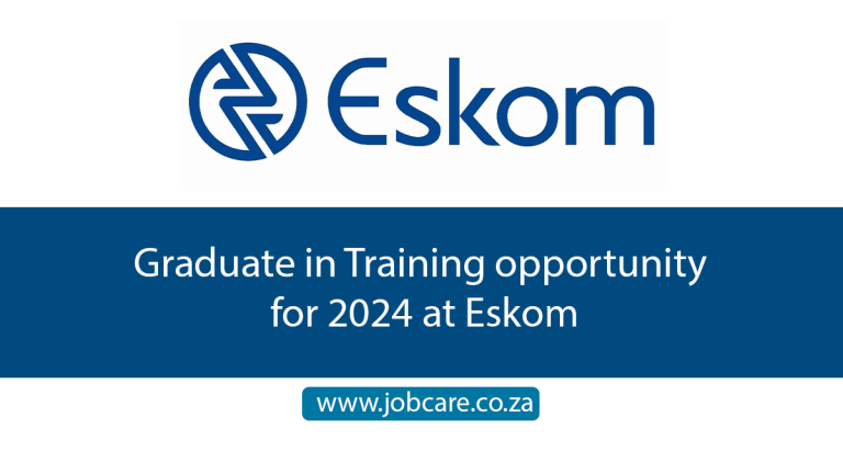 Graduate in Training opportunity for 2024 at Eskom - Jobcare