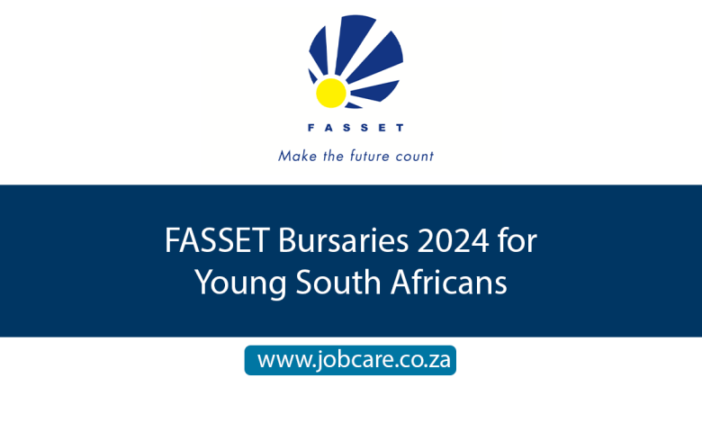 FASSET Bursaries 2024 for Young South Africans - Jobcare