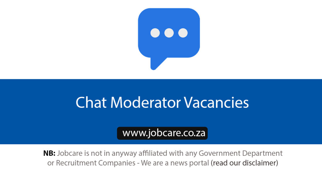 How to apply for Chat Moderator Vacancies - Jobcare