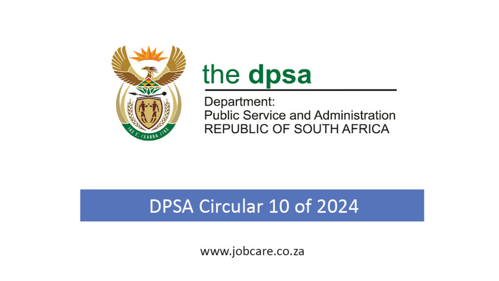 DPSA Circular 10 of 2024: Apply for Vacancies in National & Provincial ...