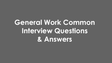 General Work Common Interview Questions & Answers - Jobcare