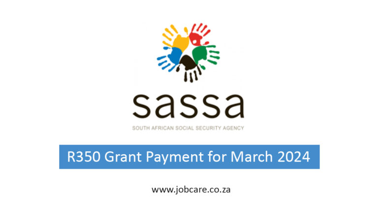 SASSA SRD R350 Grant Payment Dates for March 2024 - Jobcare