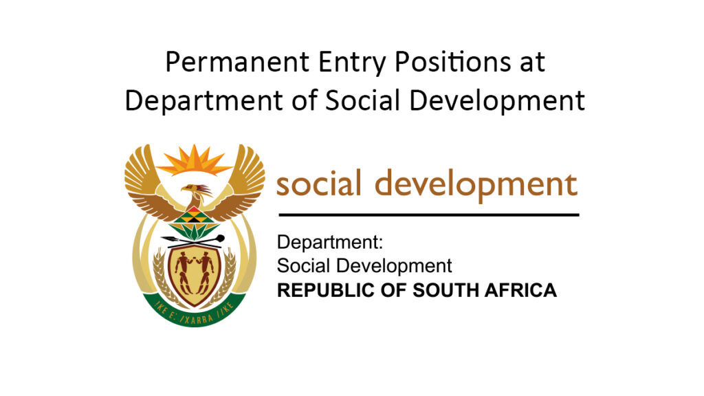 Permanent Entry Positions at Department of Social Development - Jobcare