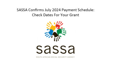 SASSA Confirms July 2024 Payment Dates - Jobcare