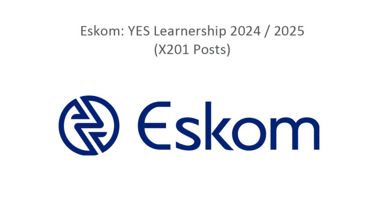 Eskom: YES Learnership 2024 / 2025 (X201 Posts) - Jobcare