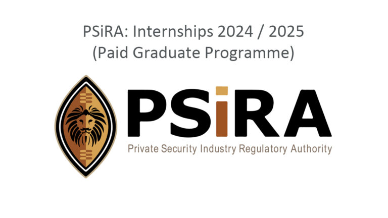 PSiRA: Internships 2024 / 2025 (Paid Graduate Programme) - Jobcare