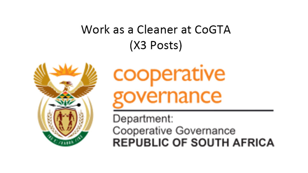 Work as a Cleaner at CoGTA (X3 Posts) - Jobcare