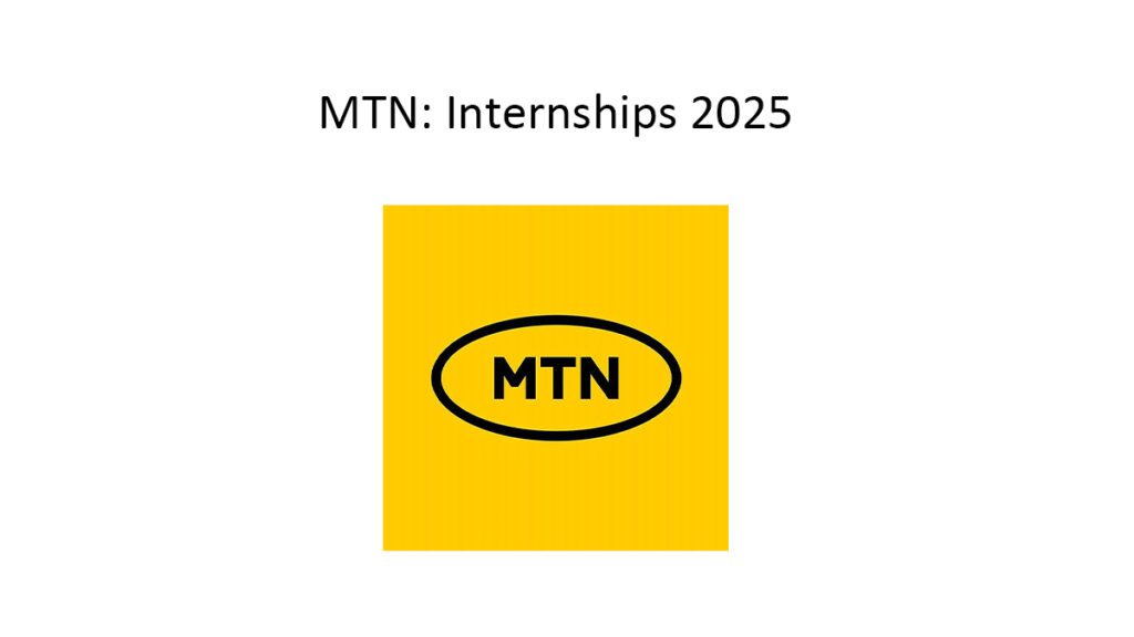 MTN: Internships 2025 - Jobcare